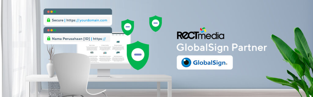 GlobalSign SSL Indonesia Partner - PT Rect Media Komputindo