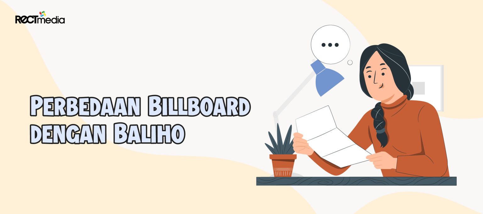 Pengertian Baliho: Ciri-Ciri, Manfaat, Jenisnya dan Estimasi Harganya ...