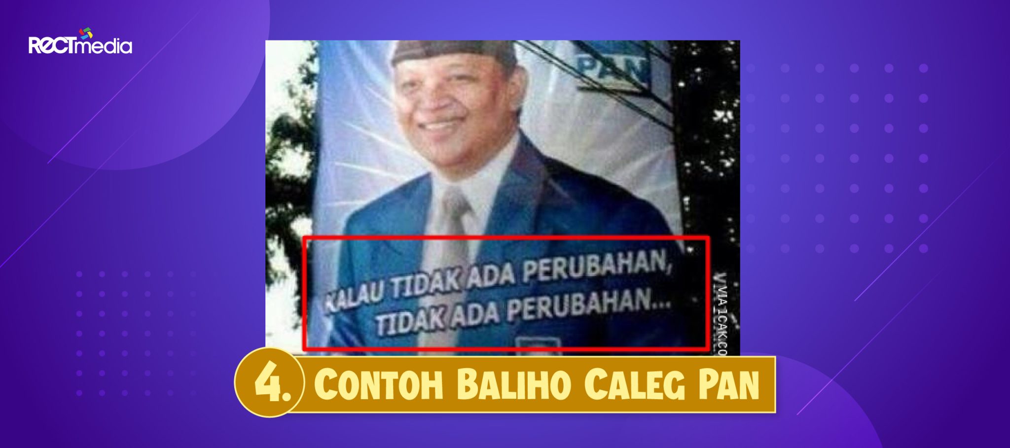 14 Janji Caleg di Baliho Kampanye Ini Simpel dan Keren - PT Rect Media ...