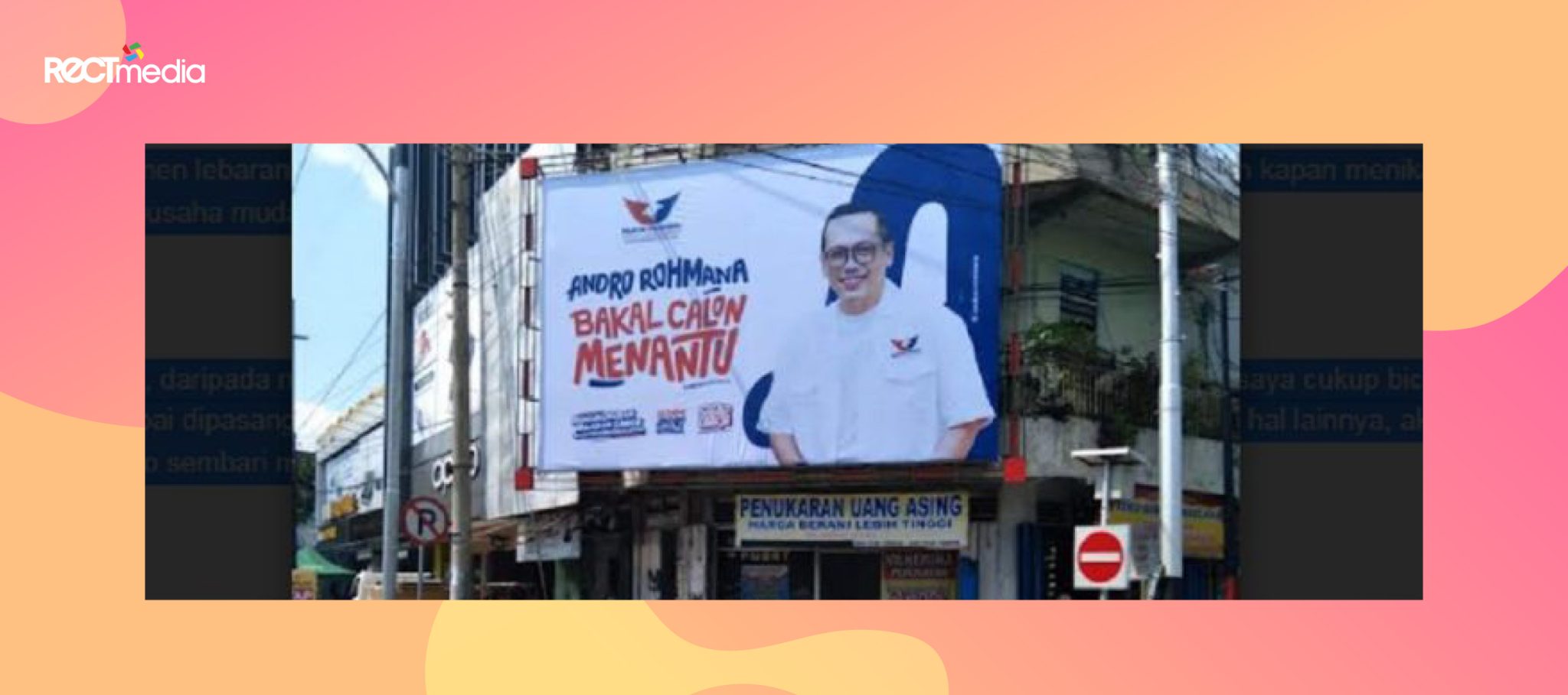 Baliho Caleg Warnai Jalan Utama Jelang Pemilu 2024 - PT Rect Media Komputindo